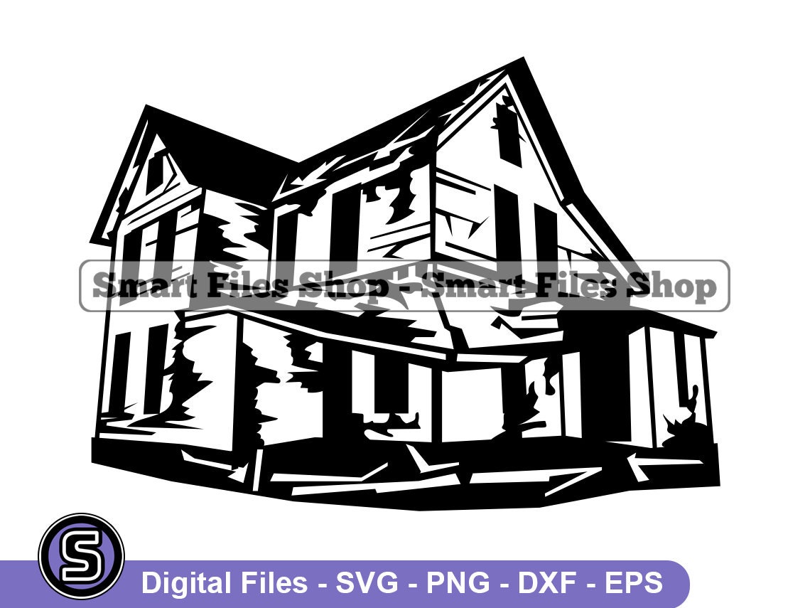Abandoned House Svg Home Svg House Svg Real Estate Svg - Etsy
