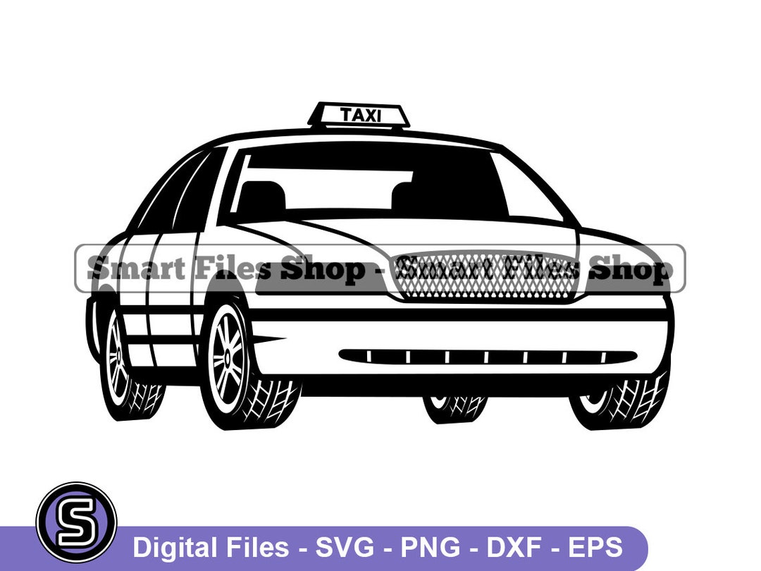 Taxi Cab #2 Svg, Taxi Cab Svg, Taxi Svg, Taxi Cab Dxf, Taxi Cab Png ...