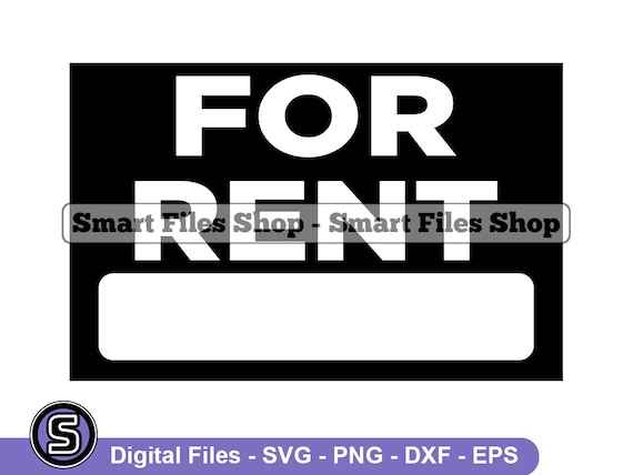 For Rent Sign Svg Sign Svg for Rent Sign Dxf for Rent Sign - Etsy