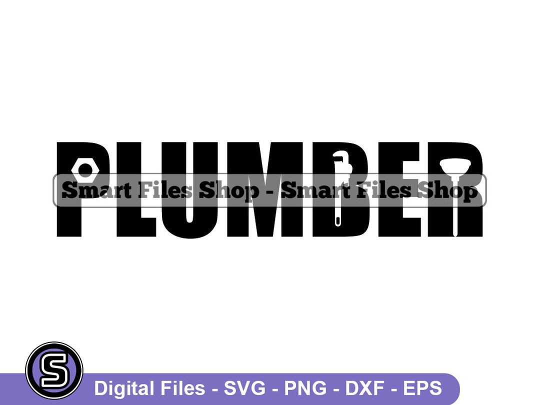 Plumber Word Logo Svg, Plumber Svg, Plumber Logo Svg, Plumber Dxf ...