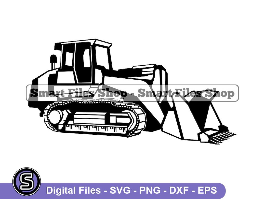 Track Loader Svg, Heavy Equipment Svg, Bulldozer Svg, Track Loader Dxf ...