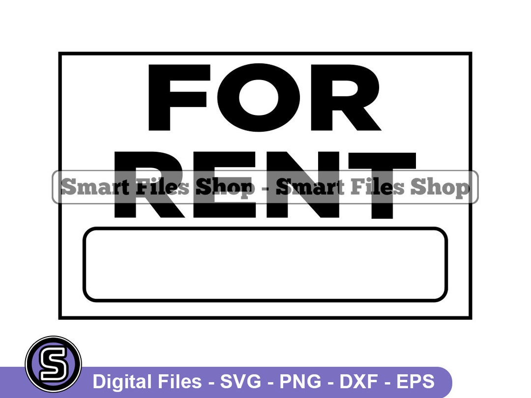 For Rent Sign 2 Svg, Sign Svg, for Rent Sign Dxf, for Rent Sign Png ...