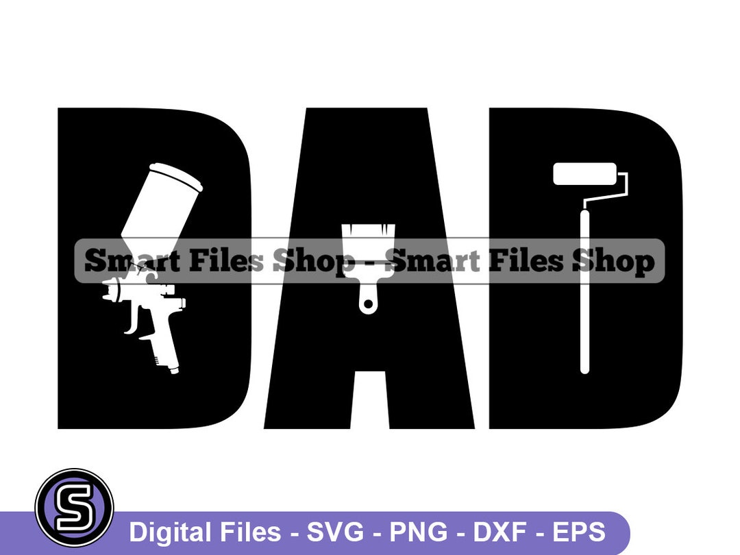 Pintor papá SVG, papá svg, padre svg, día del padre svg, papá regalo ...