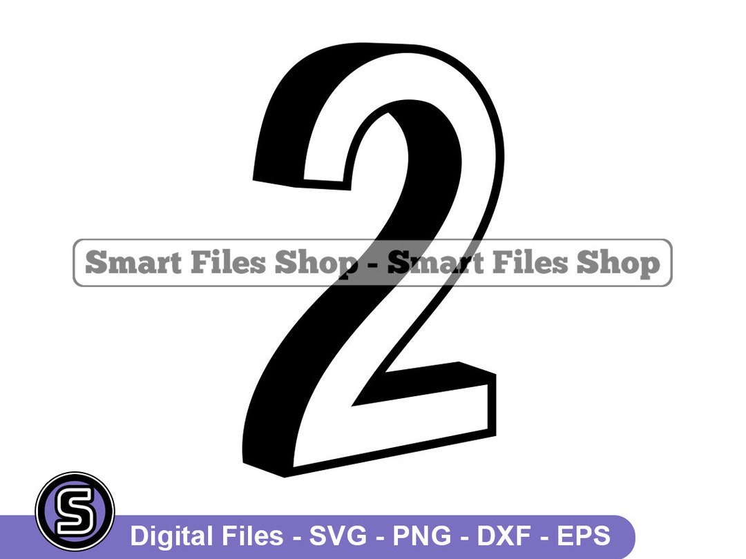 Number 2 in 3D Svg, Number 2 Svg, 3D Svg, Age Svg, Birthday Svg, Number ...