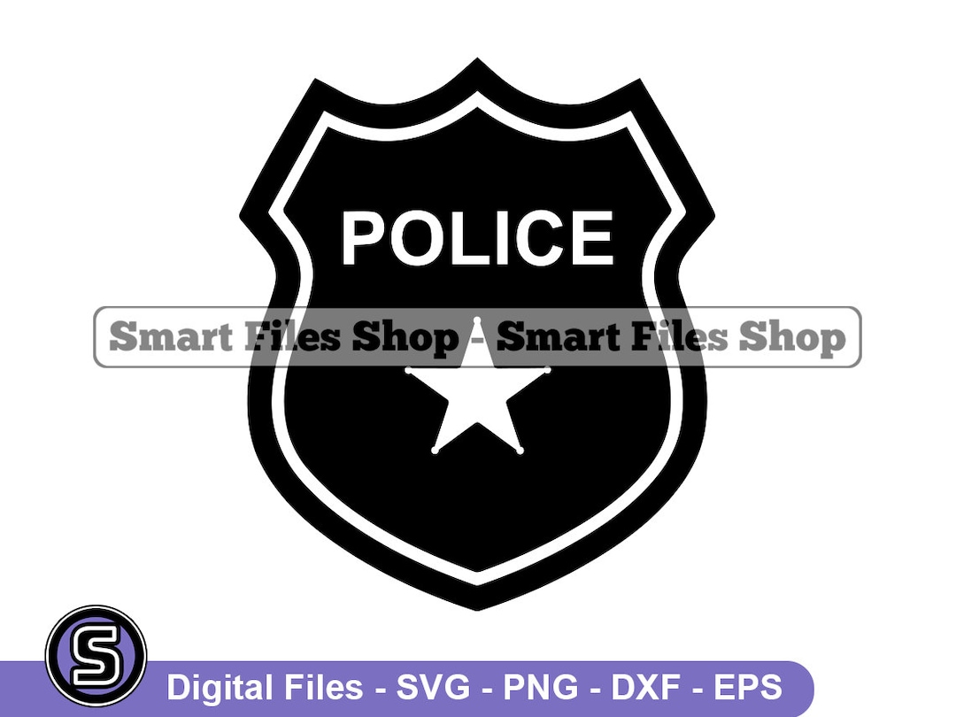 Police Badge Svg, Police Svg, Law Inforcememnt Svg, Police Dxf, Police ...