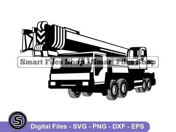 Crane Truck 4 Svg Heavy Equipment Svg Construction Svg | Etsy