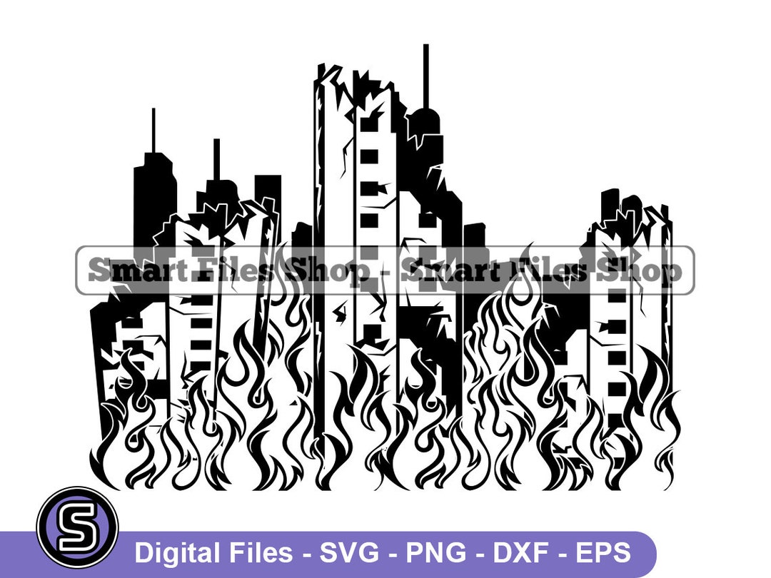 Burning City Svg, City Fire Svg, Firefighter Svg, Burning City Dxf ...