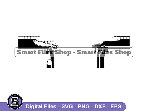 Broken Bridge Svg Bridge Svg Broken Bridge Dxf Broken - Etsy