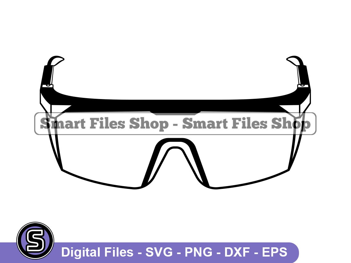 Safety Glasses Svg, Safety Glasses Dxf, Safety Glasses Png, Safety ...