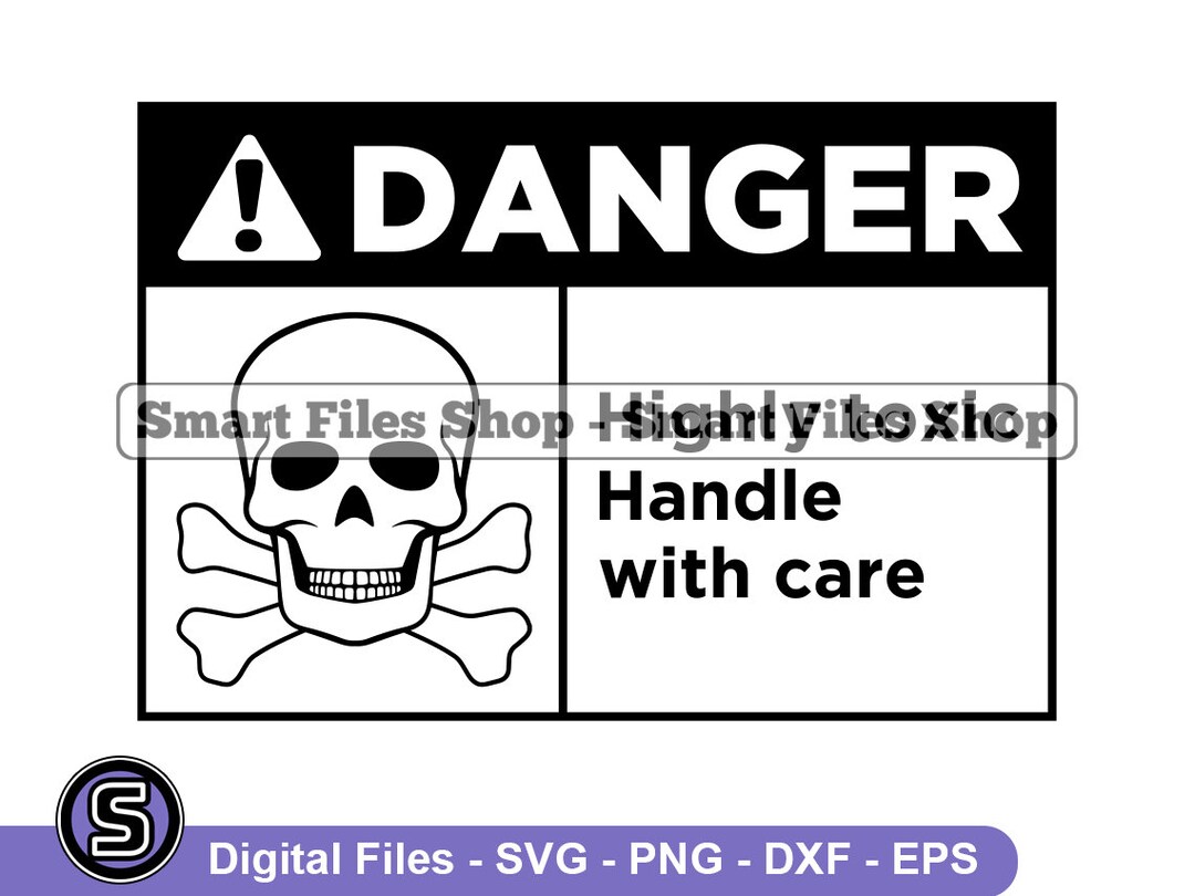 Highly Toxic Warning Svg, Warning Svg, Toxic Svg, Danger Svg, Skull Svg ...