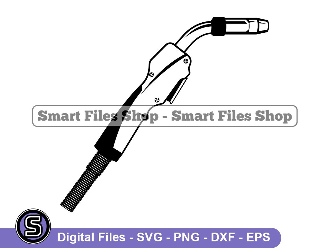 Welding Gun Svg, Welding Svg, Welder Svg, Welding Dxf, Welding Png ...