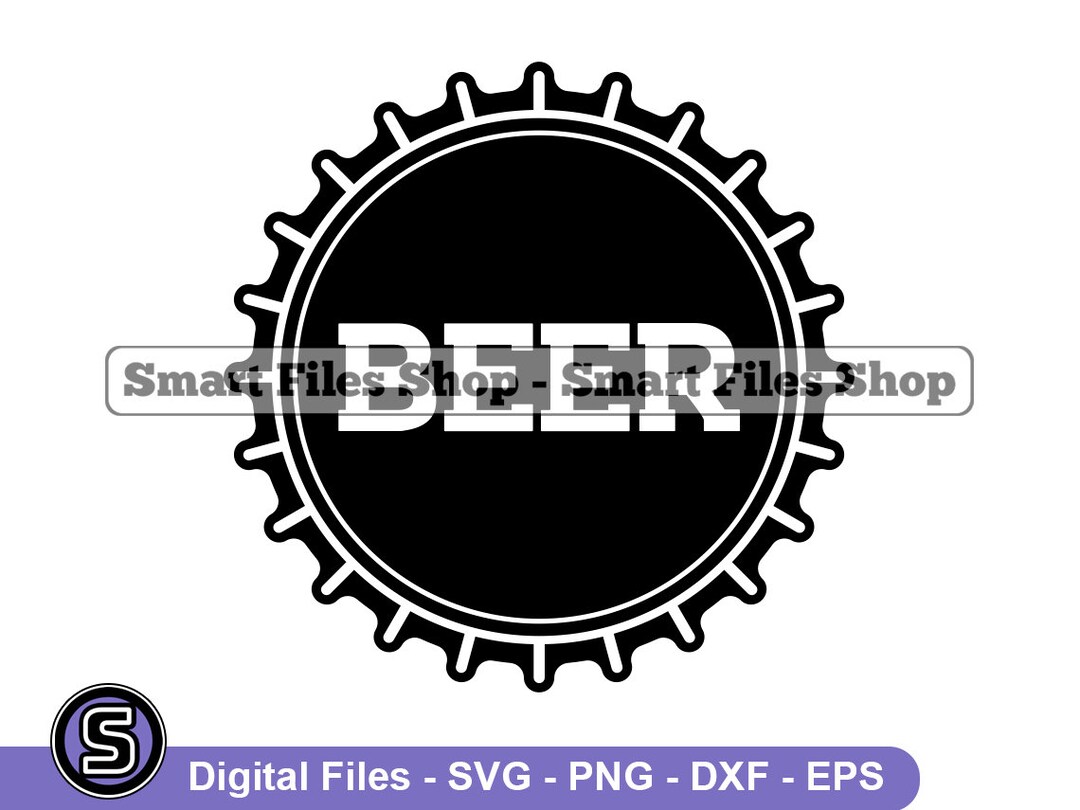 Beer Cap 8 Svg, Beer Cap Svg, Beer Svg, Bottle Cap Svg, Beer Cap Dxf ...