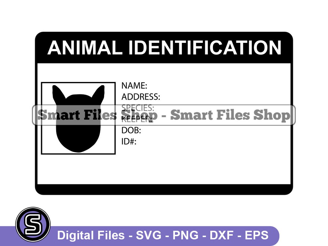 Animal ID Svg, Animal Svg, Pet ID Svg, Animal Id Dxf, Animal Id Png ...