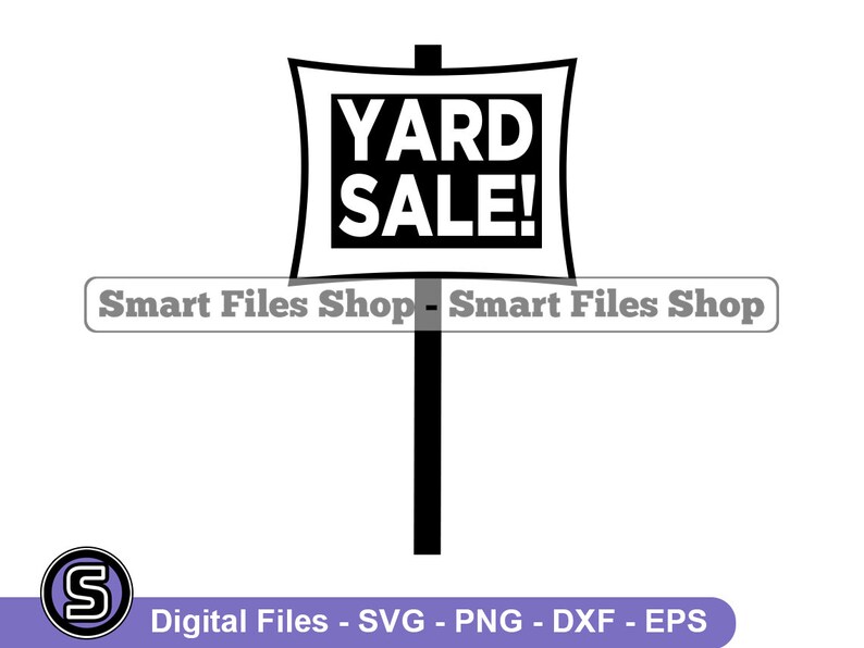 Yard Sale Sign SVG, Yard Sale Svg, Yard Sale Dxf, Yard Sale Png, Yard ...