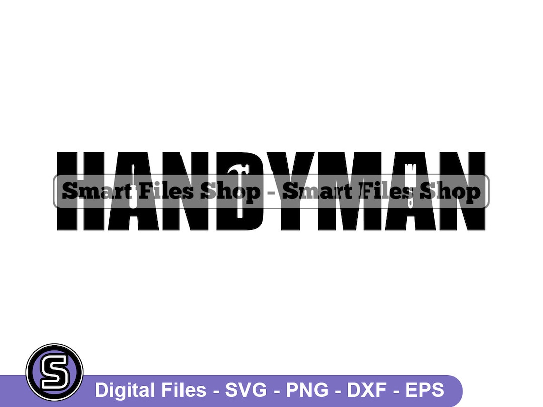Handyman Word Logo Svg, Handyman Svg, Handyman Logo Svg, Handyman Dxf ...