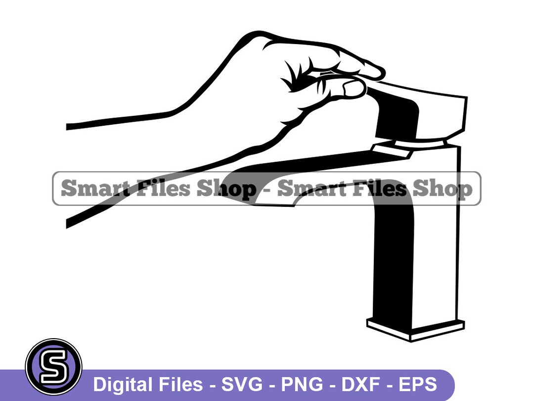 Hand on the Faucet Svg, Faucet Svg, Plumbing Svg, Plumbing Dxf ...