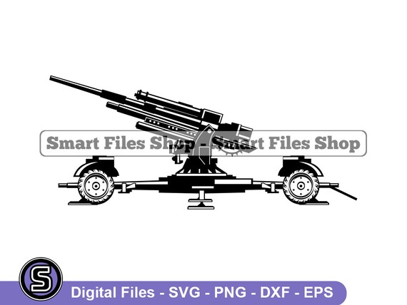 Artillery Gun Svg Weapon Svg War Svg Artillery Gun Dxf | Etsy