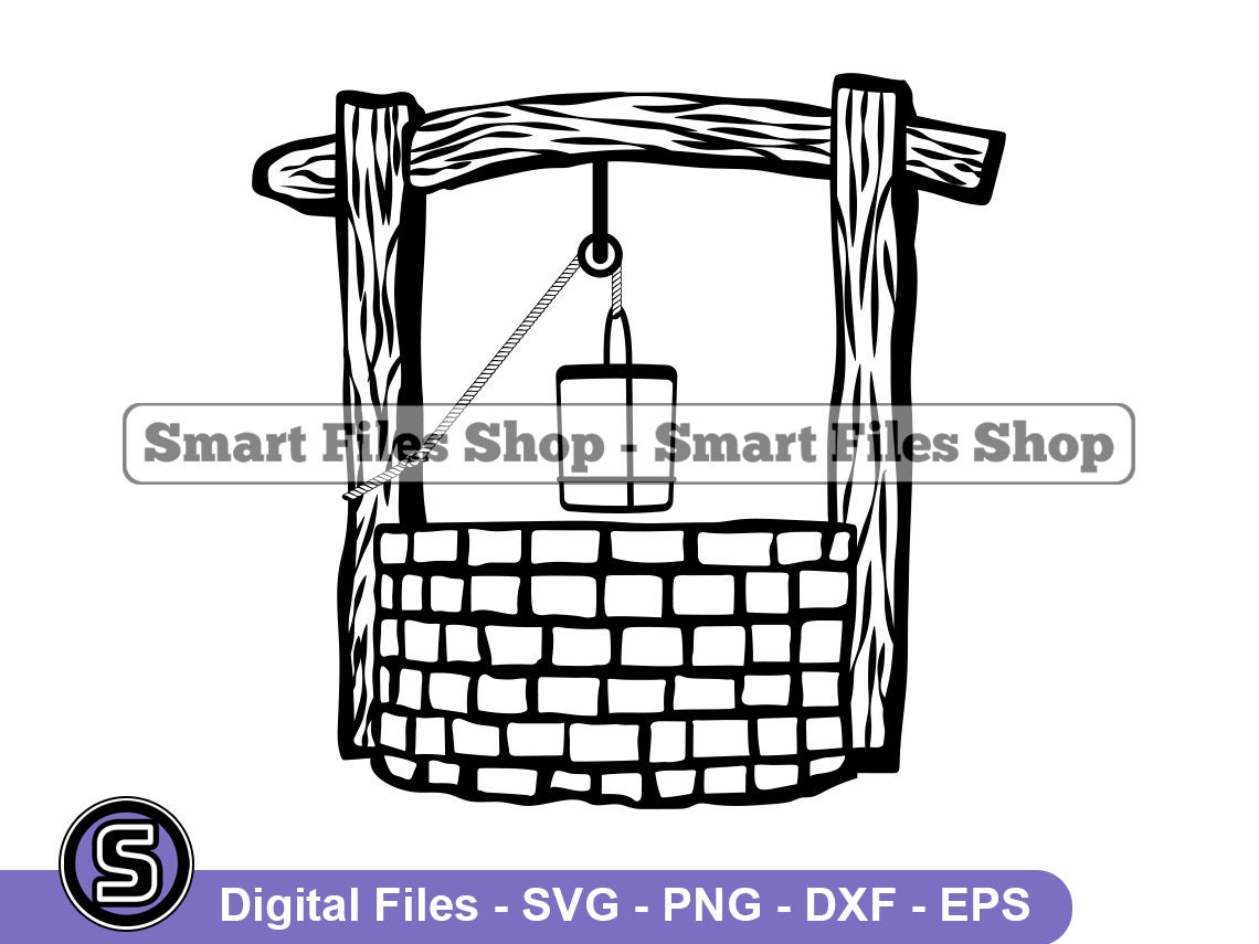 Water Well #3 Svg, Water Well Svg, Water Well Dxf, Water Well Png ...