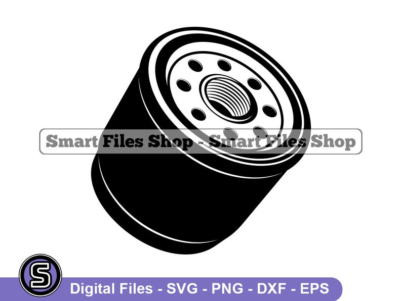 Oil Filter Svg Mechanic Svg Oil Change Svg Mechanic Dxf - Etsy