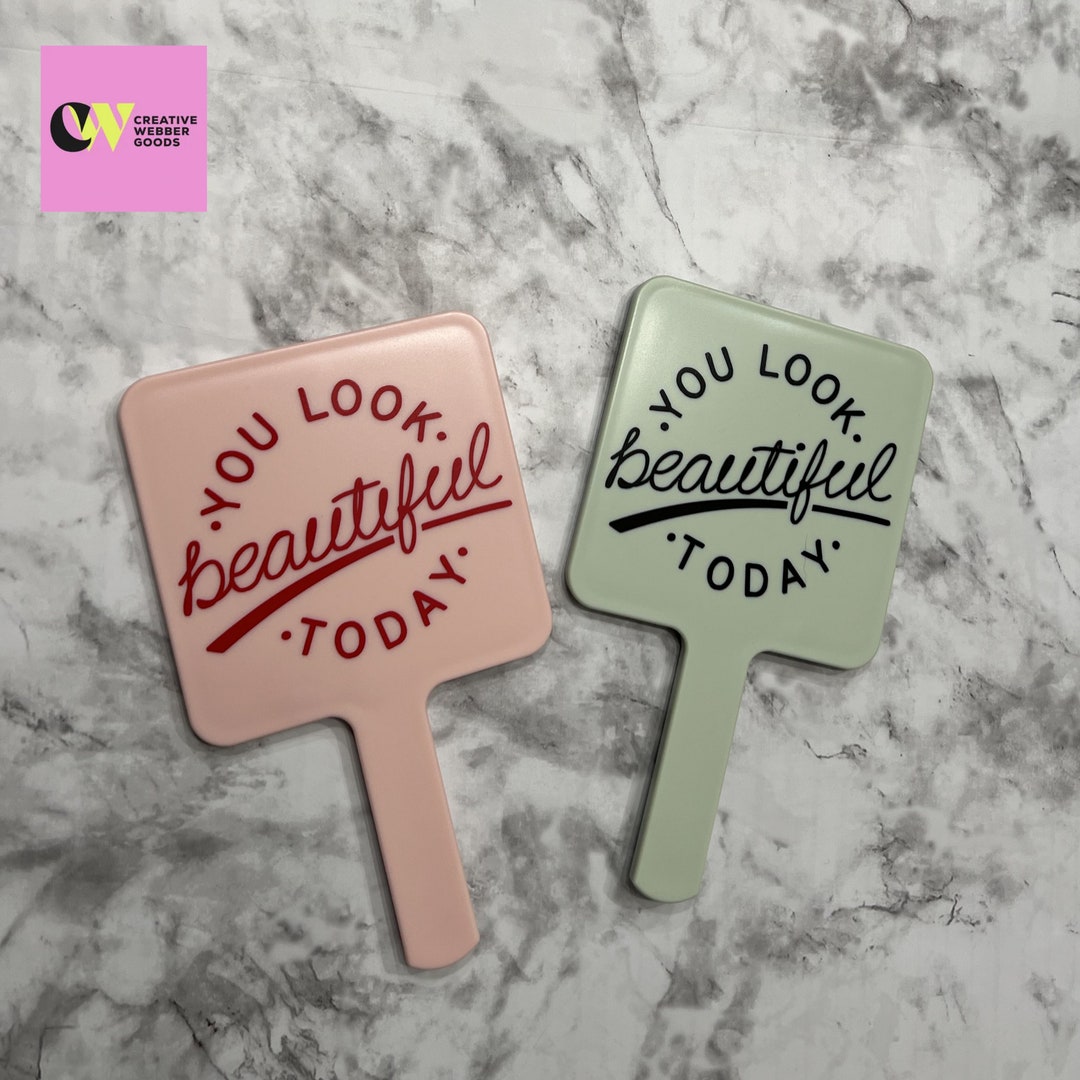You Look Beautiful Handheld Mirror - Etsy