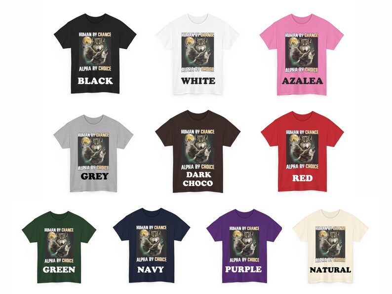 Human by Chance Alpha by Choice Funny Three Wolf Moon Meme T-shirt ...