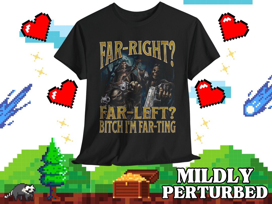 Far-right Far-left I'm Farting Hard Skeleton Meme Bootleg T-shirt ...