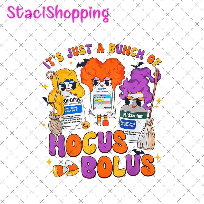 It's Just A Bunch of Hocus Bolus Halloween Png, Spooky Nurse Png ...