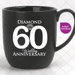 Diamond 60th Wedding Anniversary SVG 60 Diamond Years SVG Celebrating ...