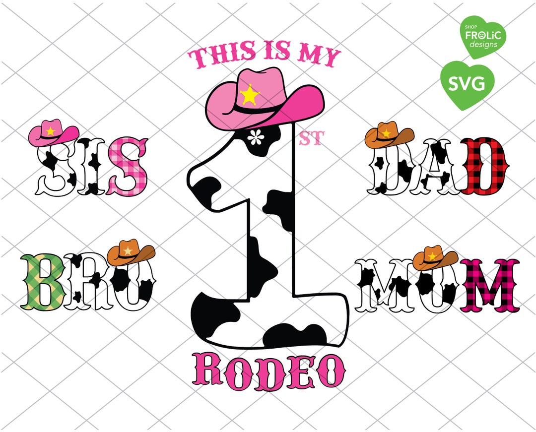 First Rodeo Girl SVG Family Bundle, This is My First Rodeo SVG, Cow ...