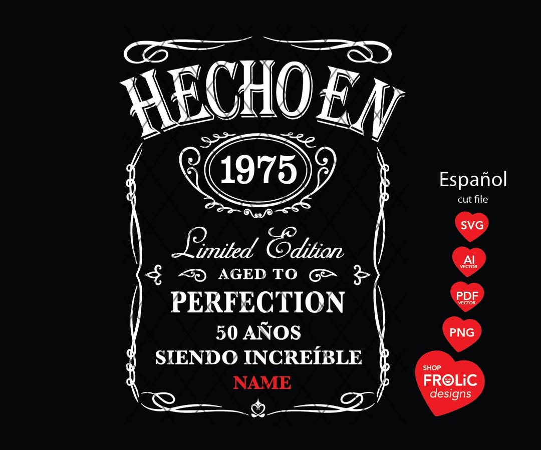 Hecho En 1975 SVG 50 Años Siendo Increíble SVG 1975 Limited Edition Svg Aged to Perfection 50th ...