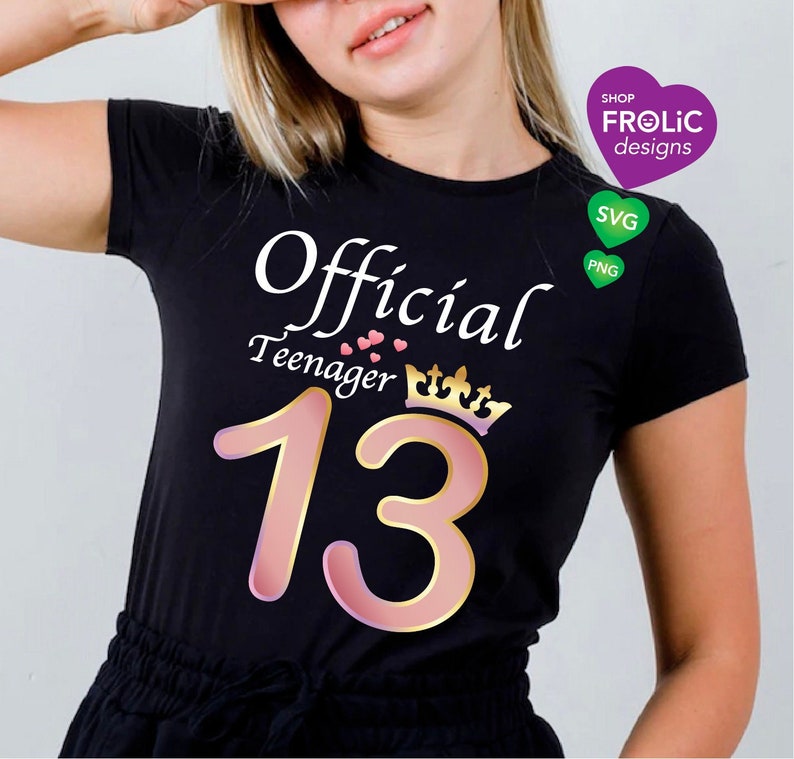 13th Birthday SVG Official Teenager Svg 13th Birthday Shirt - Etsy