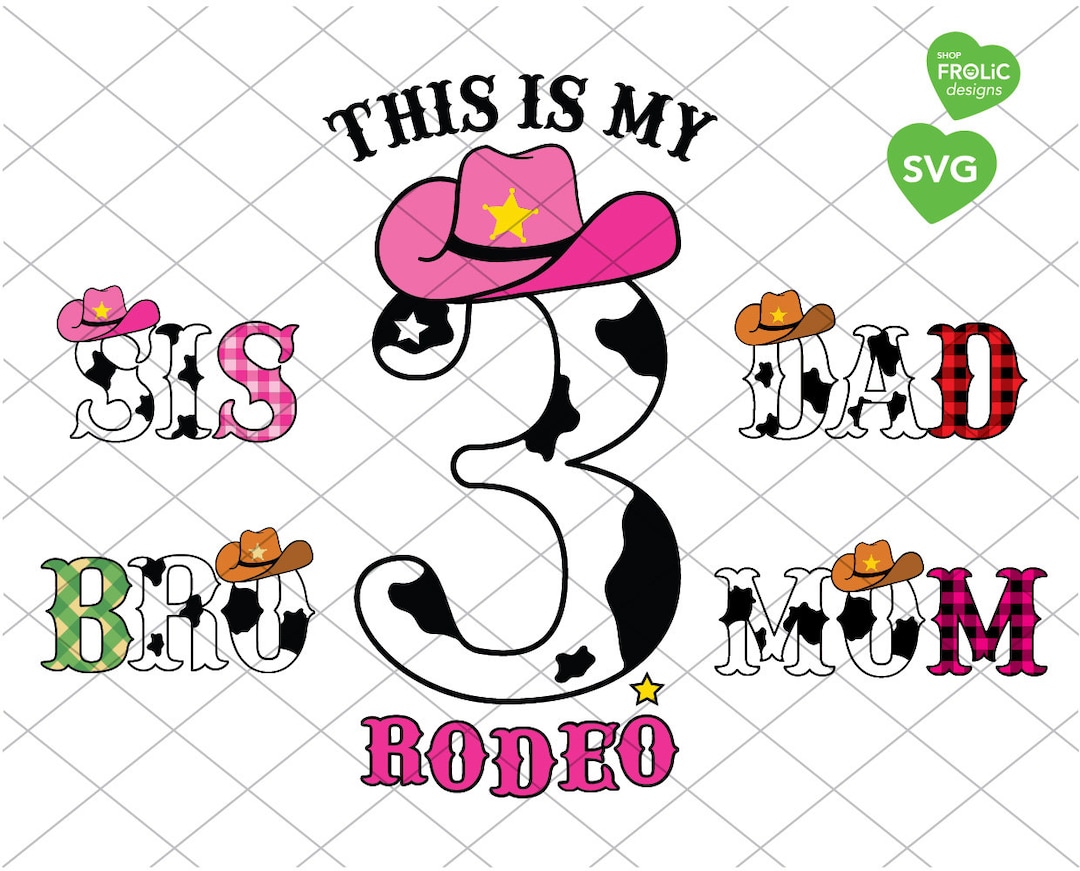 3rd Rodeo Girl SVG Family Bundle Svg This is My 3rd Rodeo SVG 3rd Rodeo ...