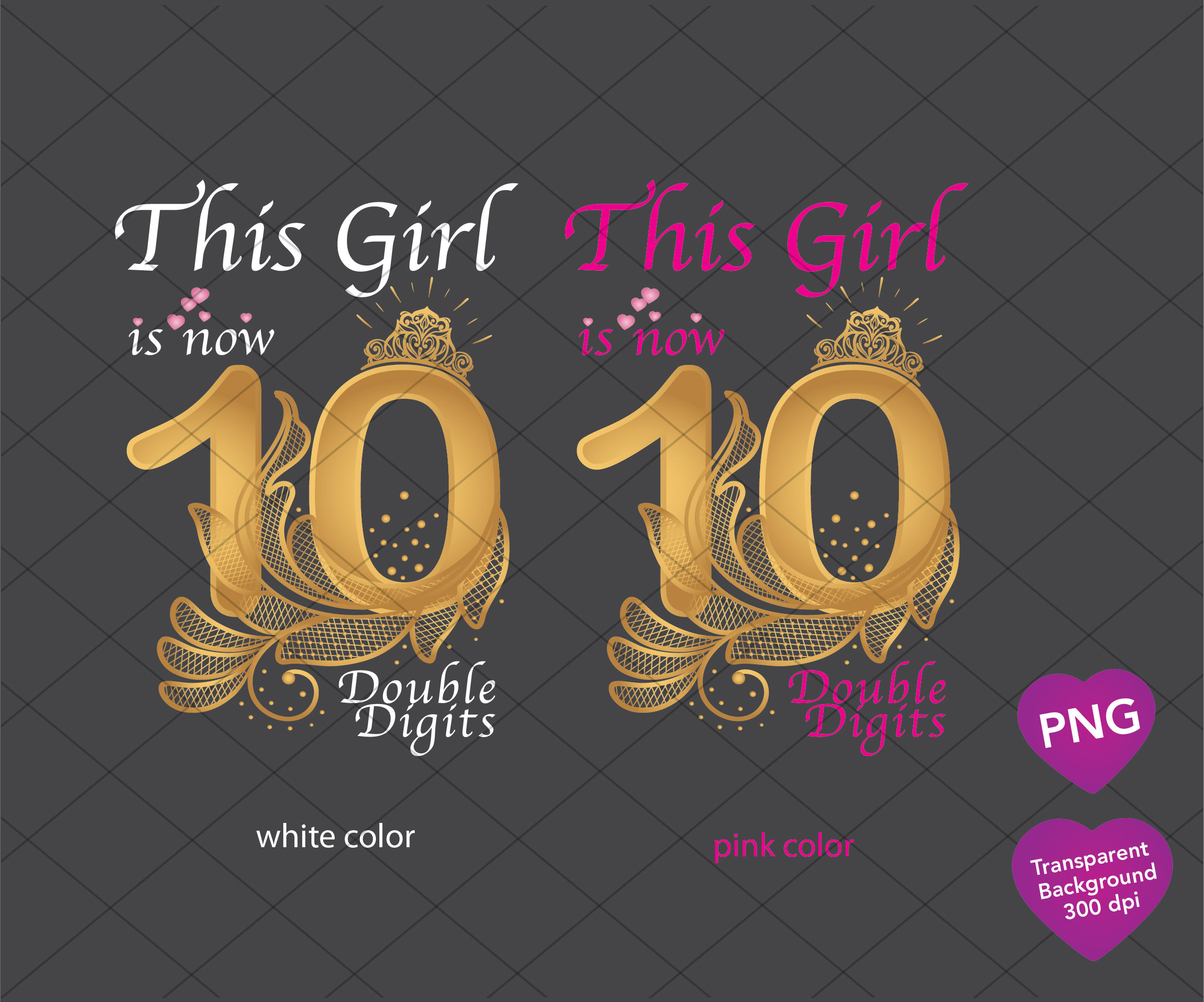 10th Birthday Girl This Girl is Now Double Digits Bundle 2 - Etsy