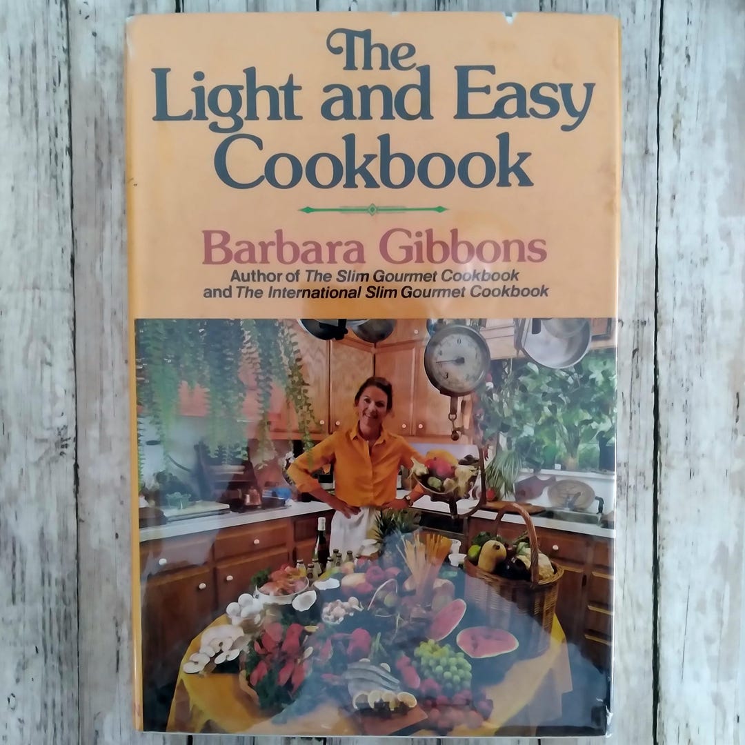 1980 the Light and Easy Cookbook, Barbara Gibbons - Etsy