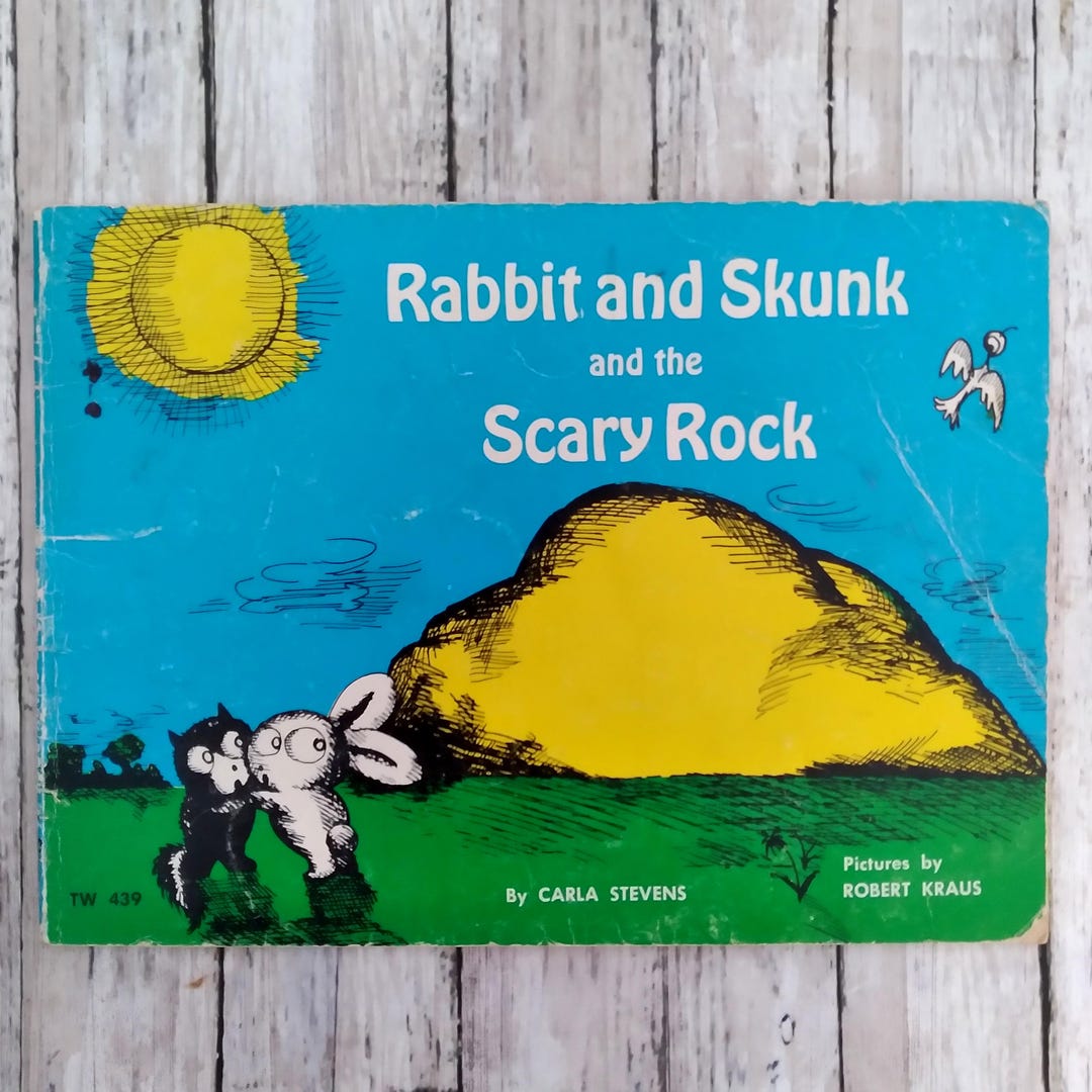 1975 Rabbit and Skunk and the Scary Rock, Carla Stevens, Robert Kraus ...
