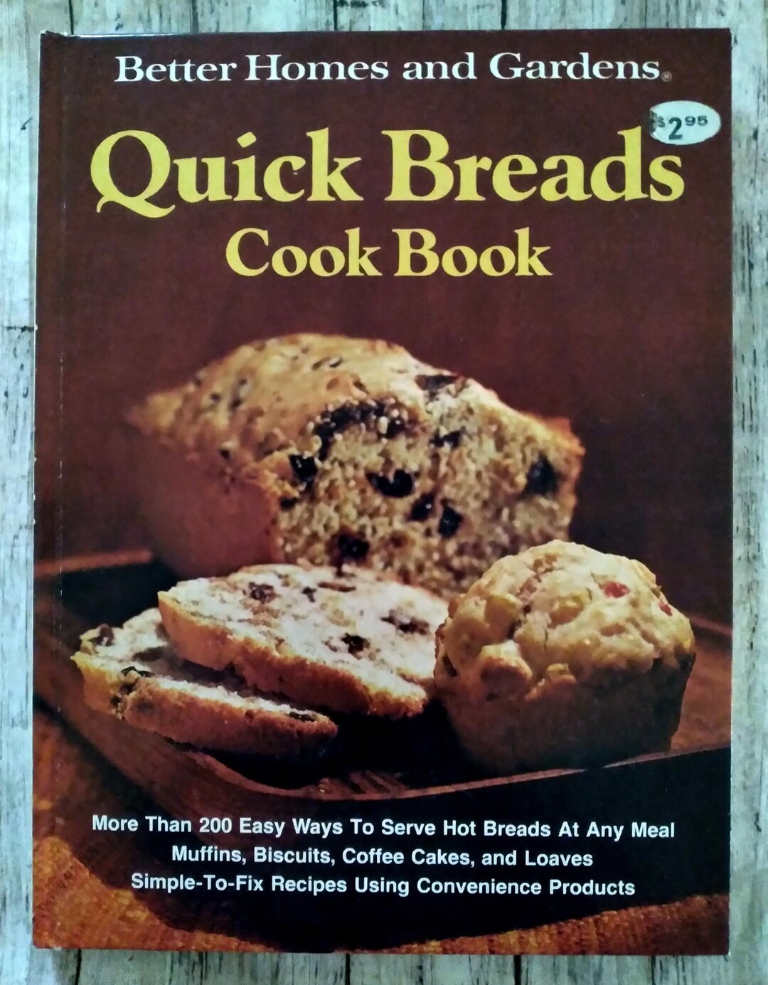 1975 Better Homes and Gardens Quick Breads Cook Book, First Edition ...