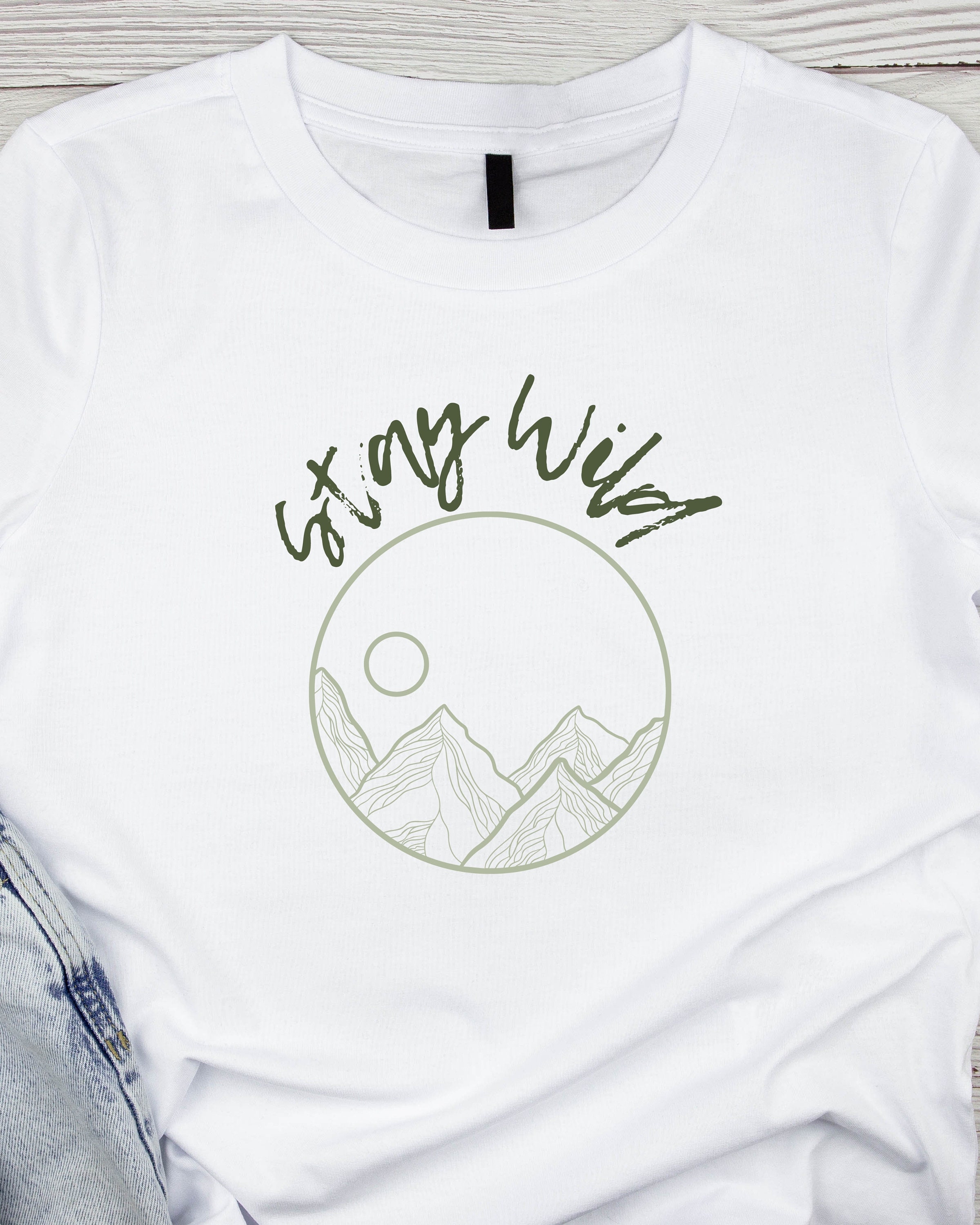 Stay Wild Design Digital Download, Stay Wild PNG, Nature Sublimation ...
