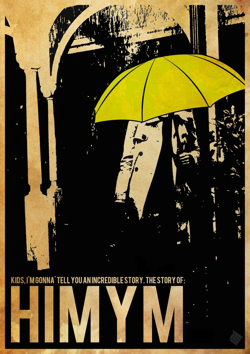 How I Met Your Mother HIMYM Tv Series Minimal Artwork Cover Hdd Poster ...