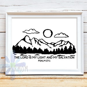 The Lord is My Light and My Salvation Digital Design * Psalm 27:1 Bible ...