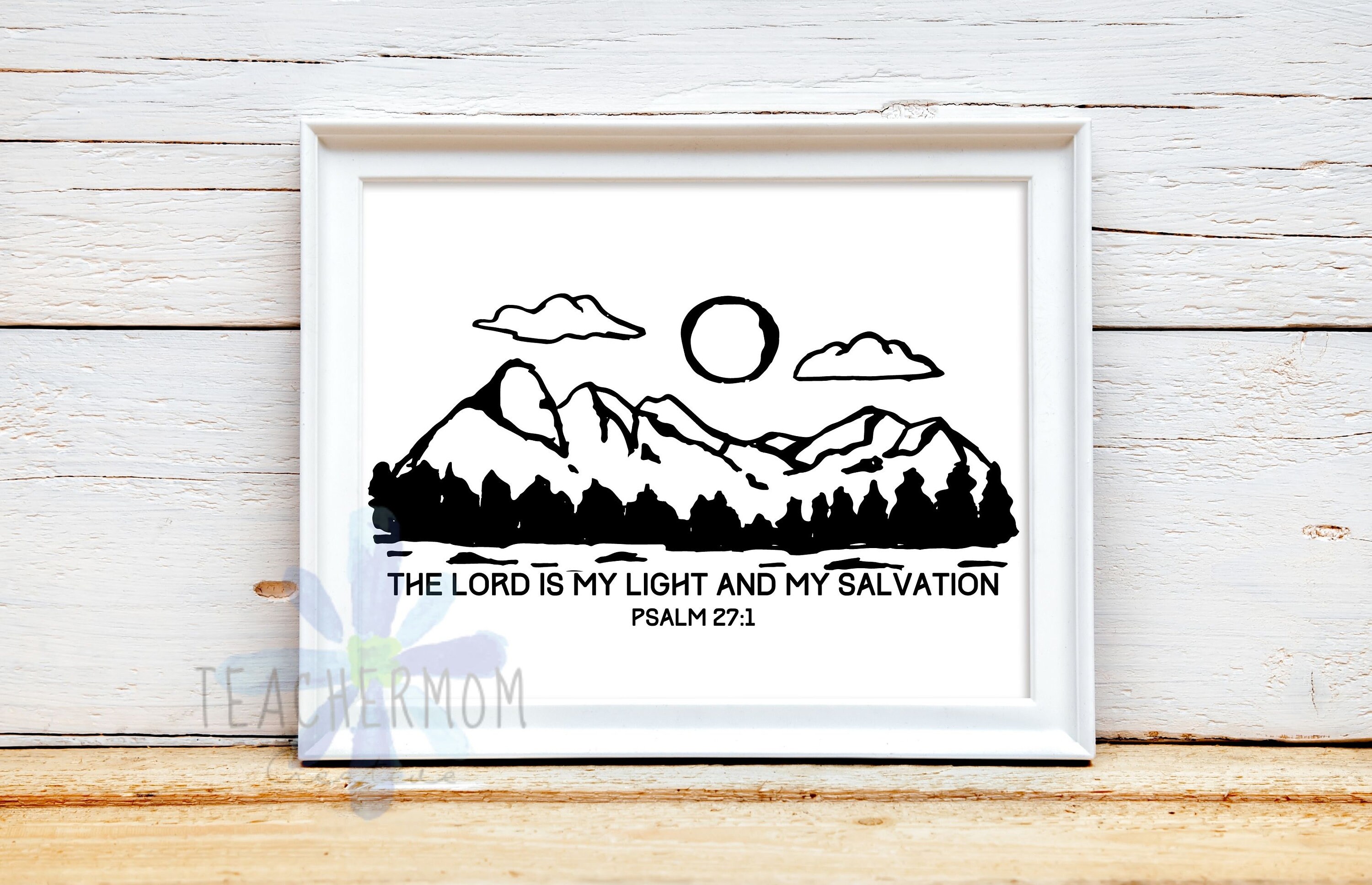 The Lord is My Light and My Salvation Digital Design Psalm 27:1 Bible ...