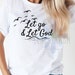Let Go and Let God SVG: Bible Verse PNG, Cricut Silhouette (digital ...