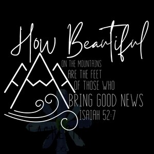 Good News Christian Digital Design, Isaiah 52:7 Bible Verse SVG, Bring ...
