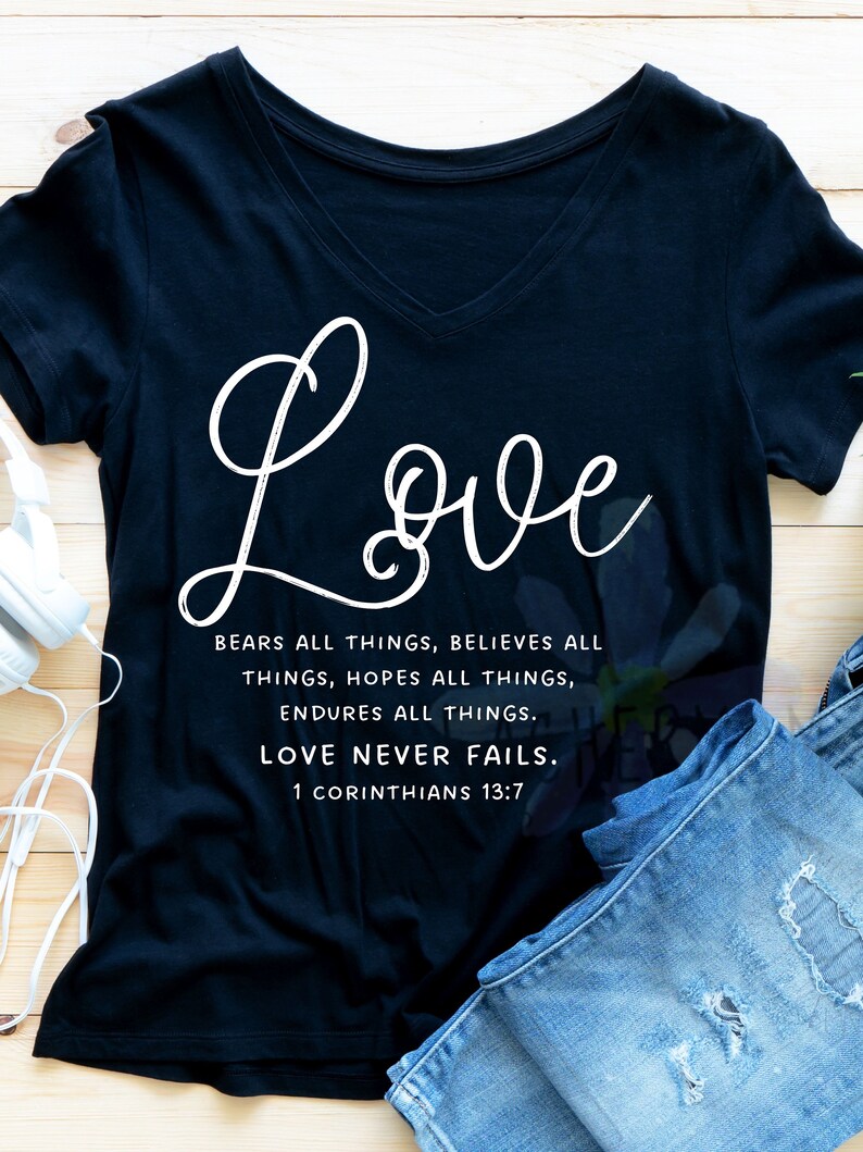 Love Bears All Things Scripture SVG, Love Never Fails Bible Verse ...