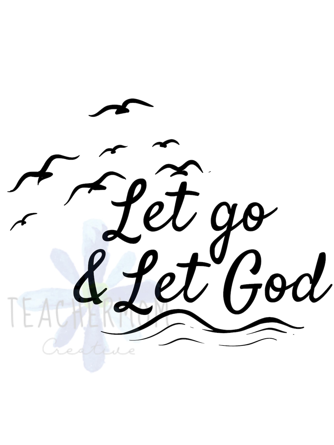 Let Go and Let God SVG: Bible Verse PNG, Cricut Silhouette (digital ...
