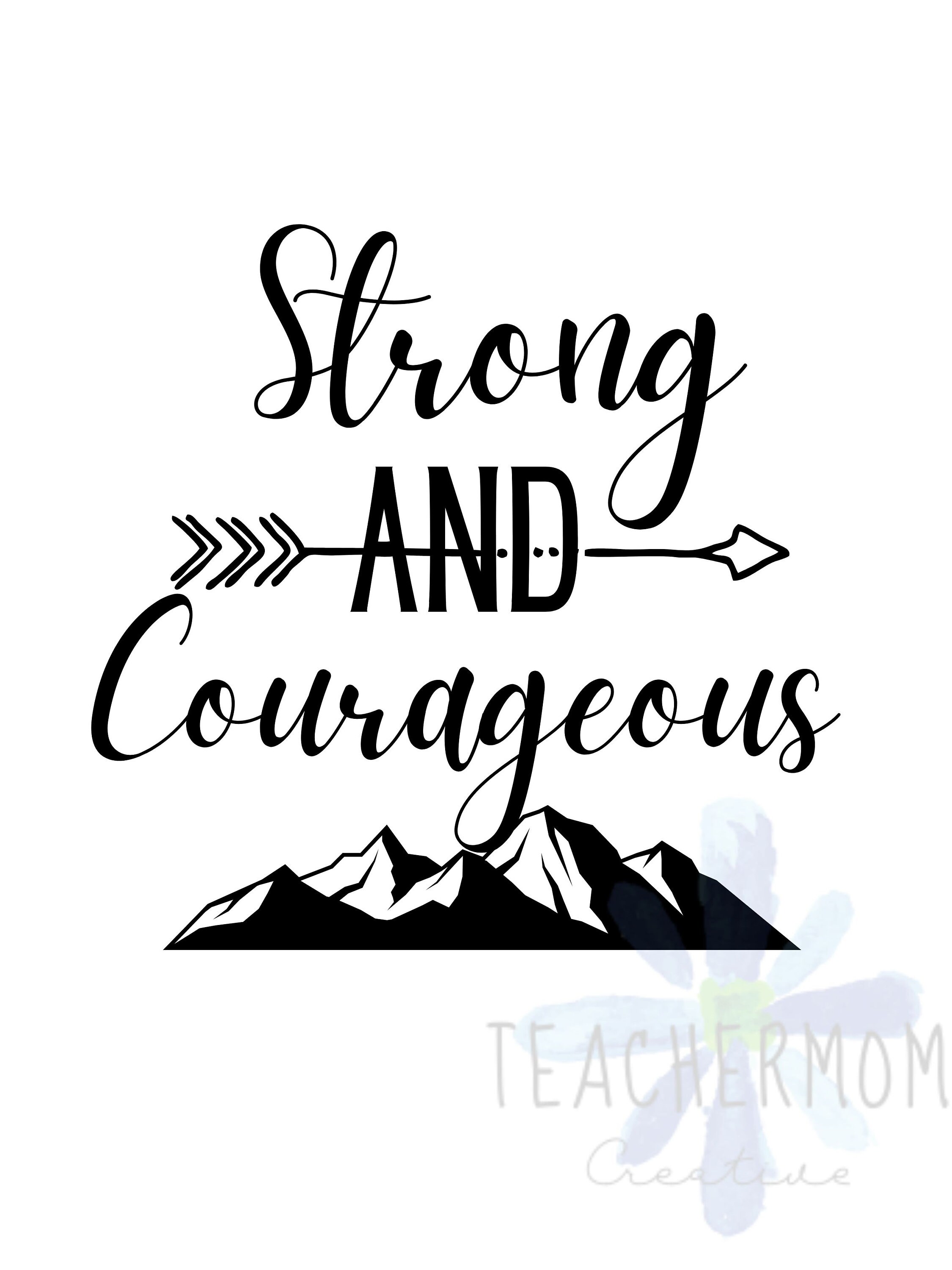 Strong and Courageous Mountain Arrow Scripture SVG Digital - Etsy