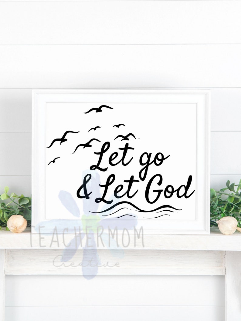 Let Go and Let God SVG: Bible Verse PNG, Cricut Silhouette (digital ...