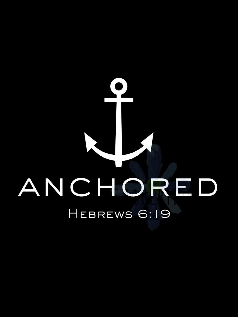 Anchored in Jesus SVG Scripture Digital Design, Heb 6:19 Bible Verse Files, Religious SVG ...