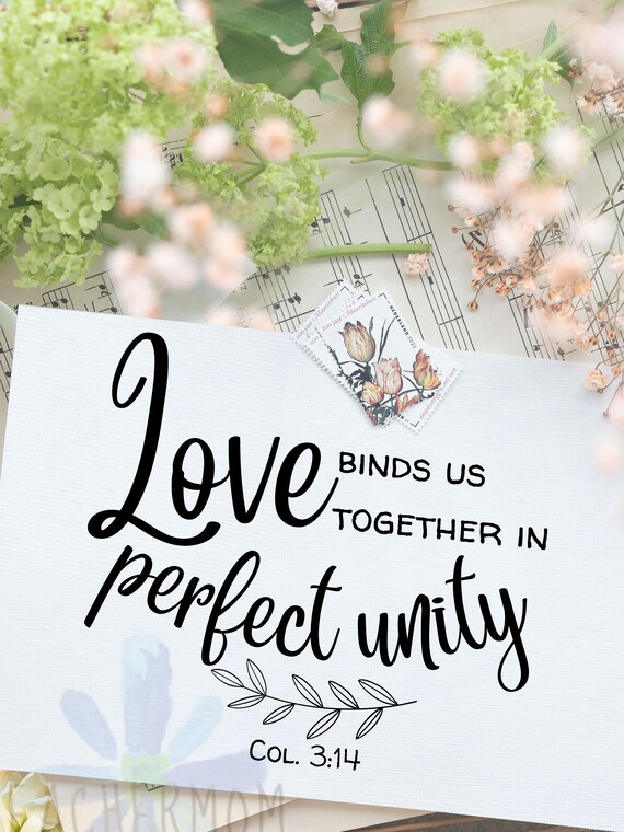 Love Bible Verse Files Love Binds Us Together in Perfect - Etsy