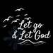 Let Go and Let God SVG: Bible Verse PNG, Cricut Silhouette (digital ...