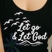 Let Go and Let God SVG: Bible Verse PNG, Cricut Silhouette (digital ...